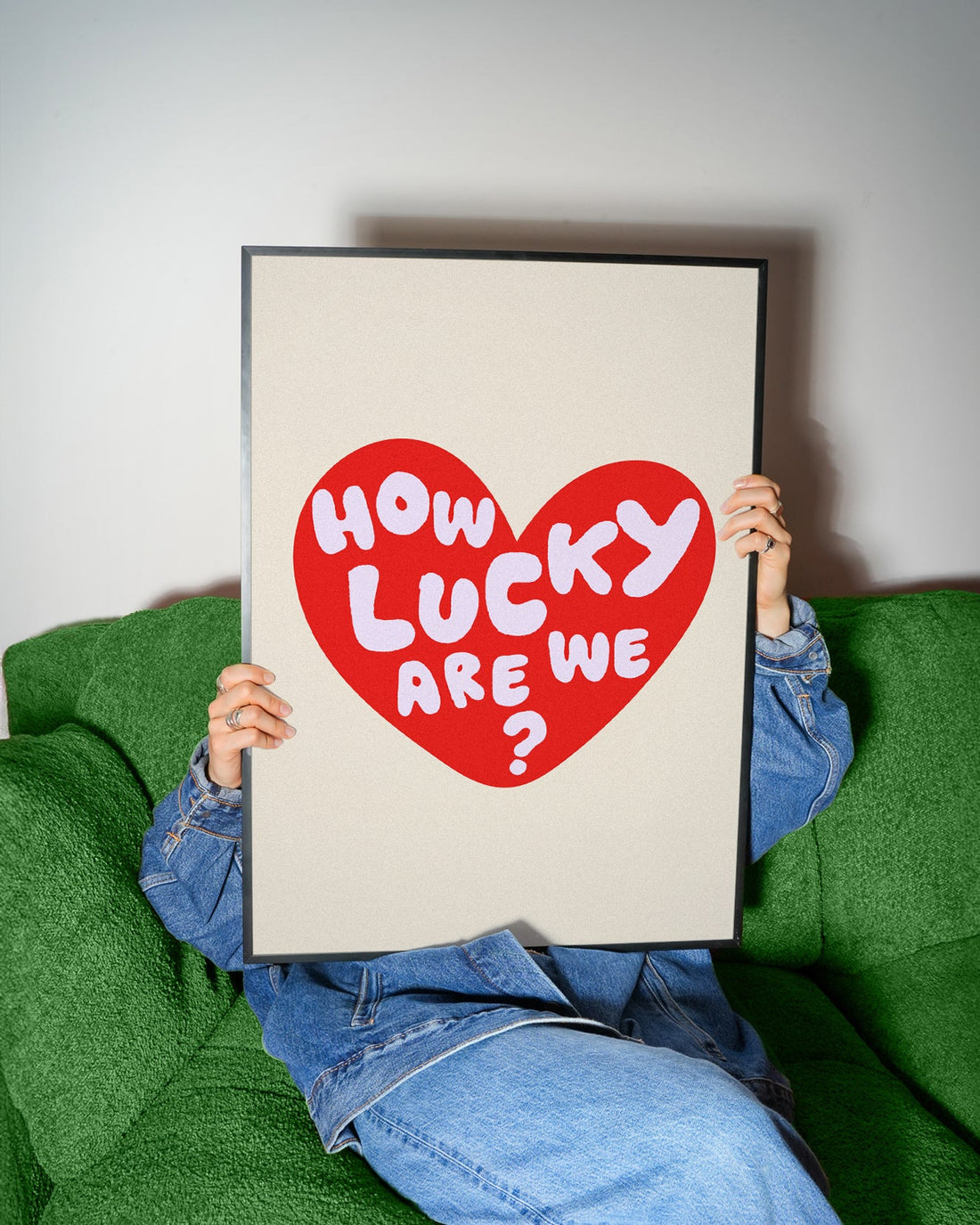 How Lucky Are We Print | Unique Wall Art from Moonshine Prints