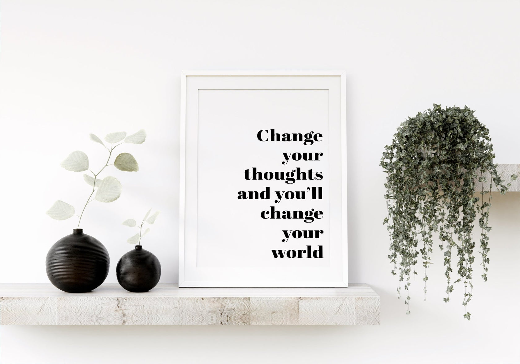 Change Your Thoughts Motivational Quotes Poster | Unique Wall Art from ...