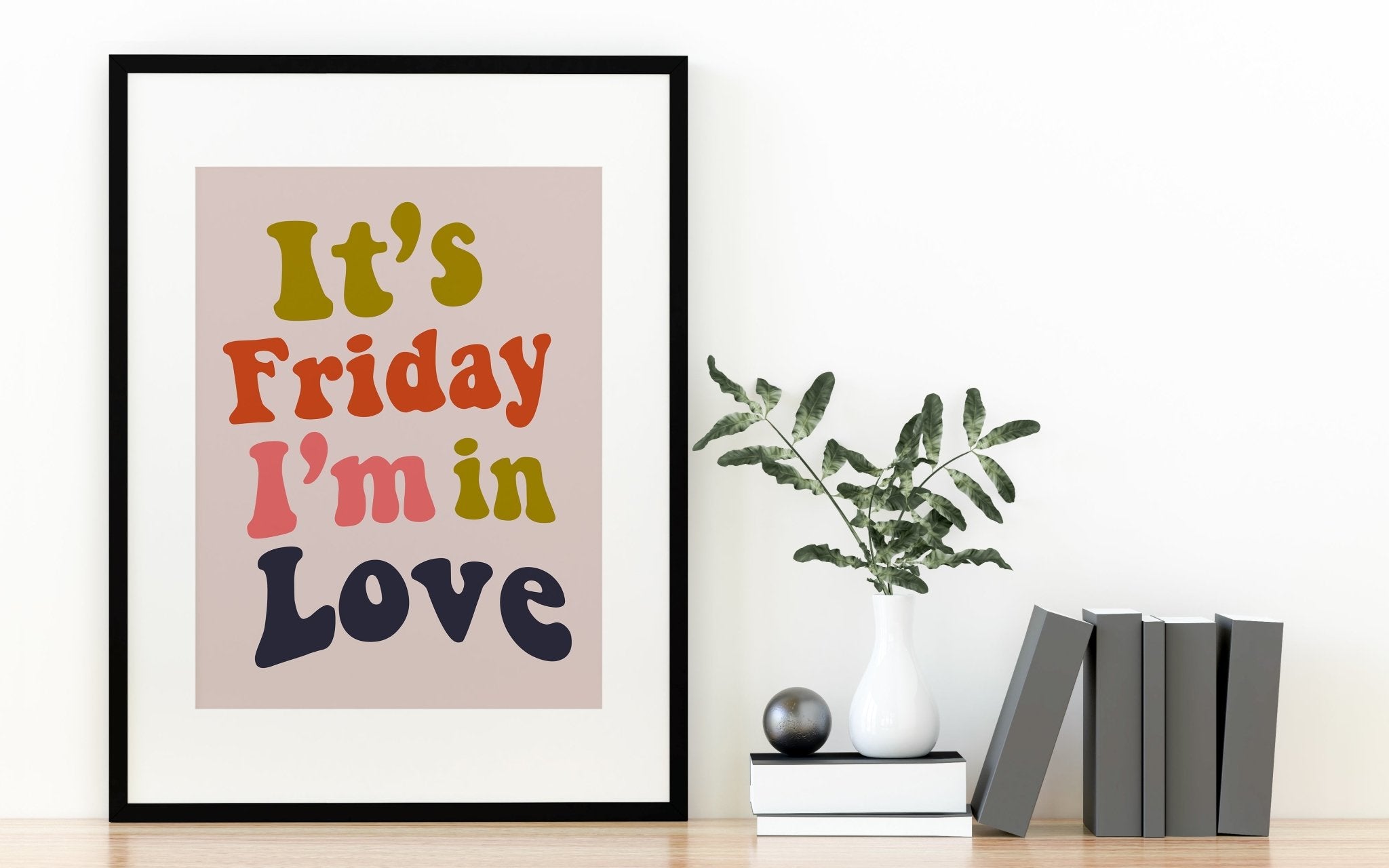 Friday I'm in Love- Cool Music Poster | Unique Wall Art from Moonshine ...