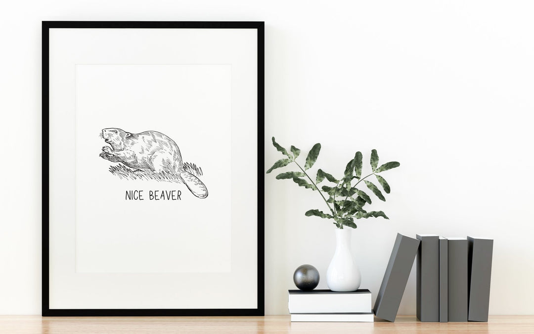 Nice Beaver Print | Unique Wall Art from Moonshine Prints