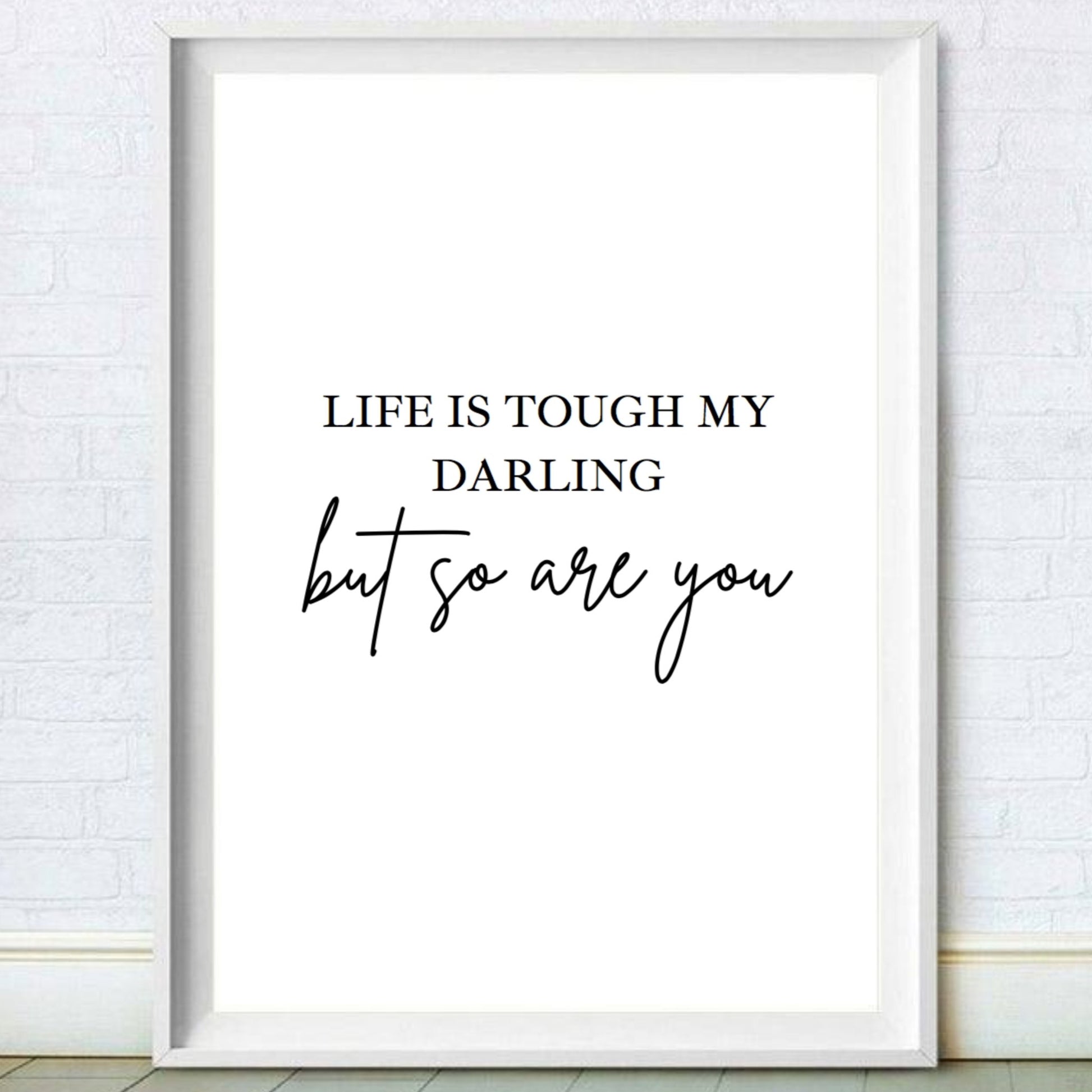 Life is Tough Quote Motivational Print | Unique Wall Art from Moonshine ...