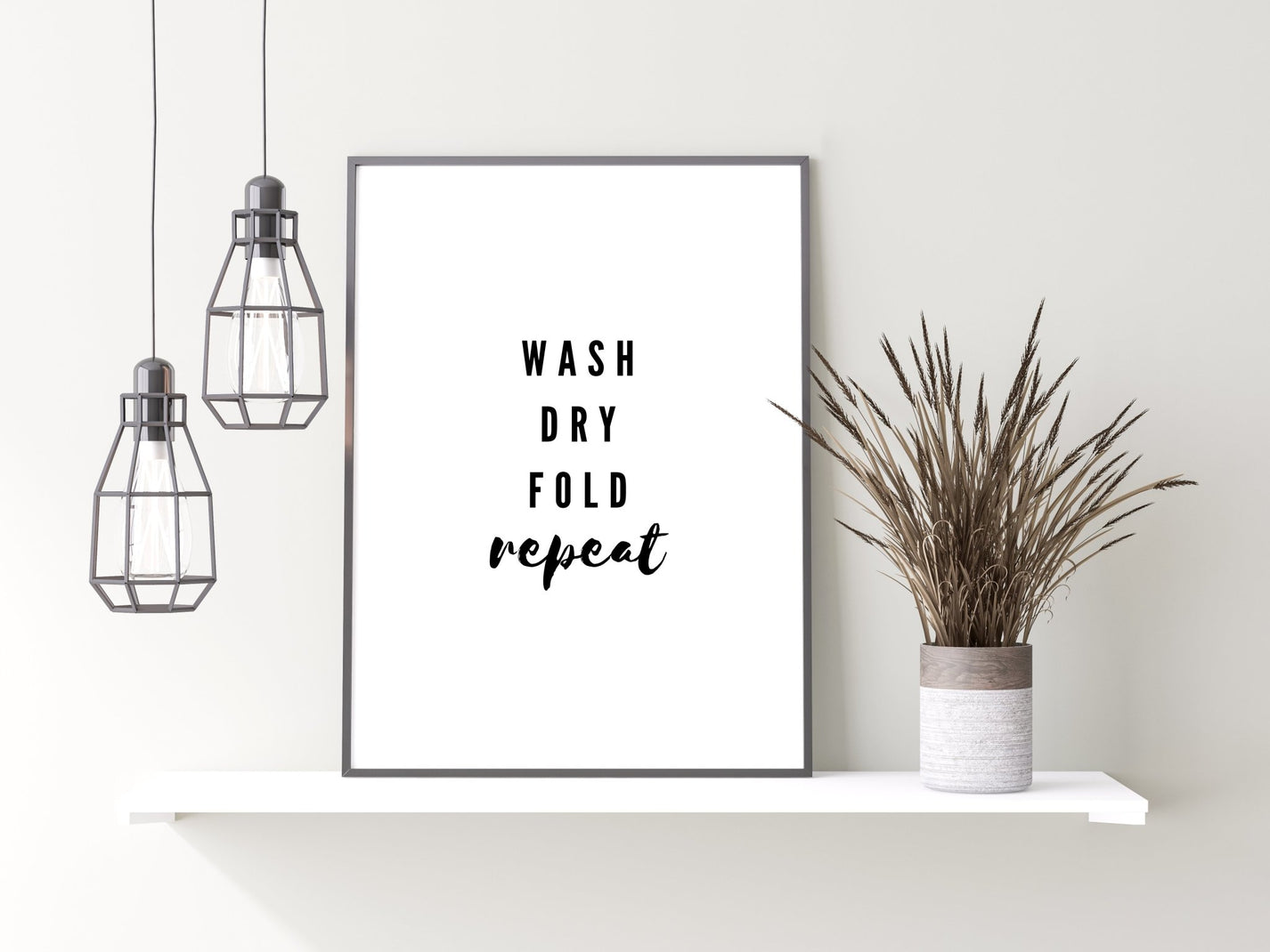 Wash Dry Fold Repeat B&W Laundry Room Print | Unique Wall Art from ...